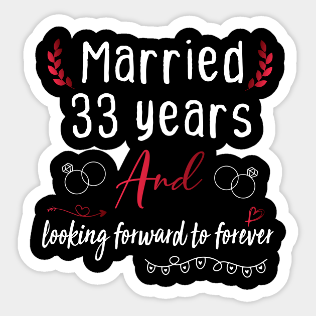 33rd Wedding Anniversary, Married 33 Years, Wedding Anniversary gift ... 33rd Wedding Anniversary, Married 33 Years, Wedding Anniversary gift ...
